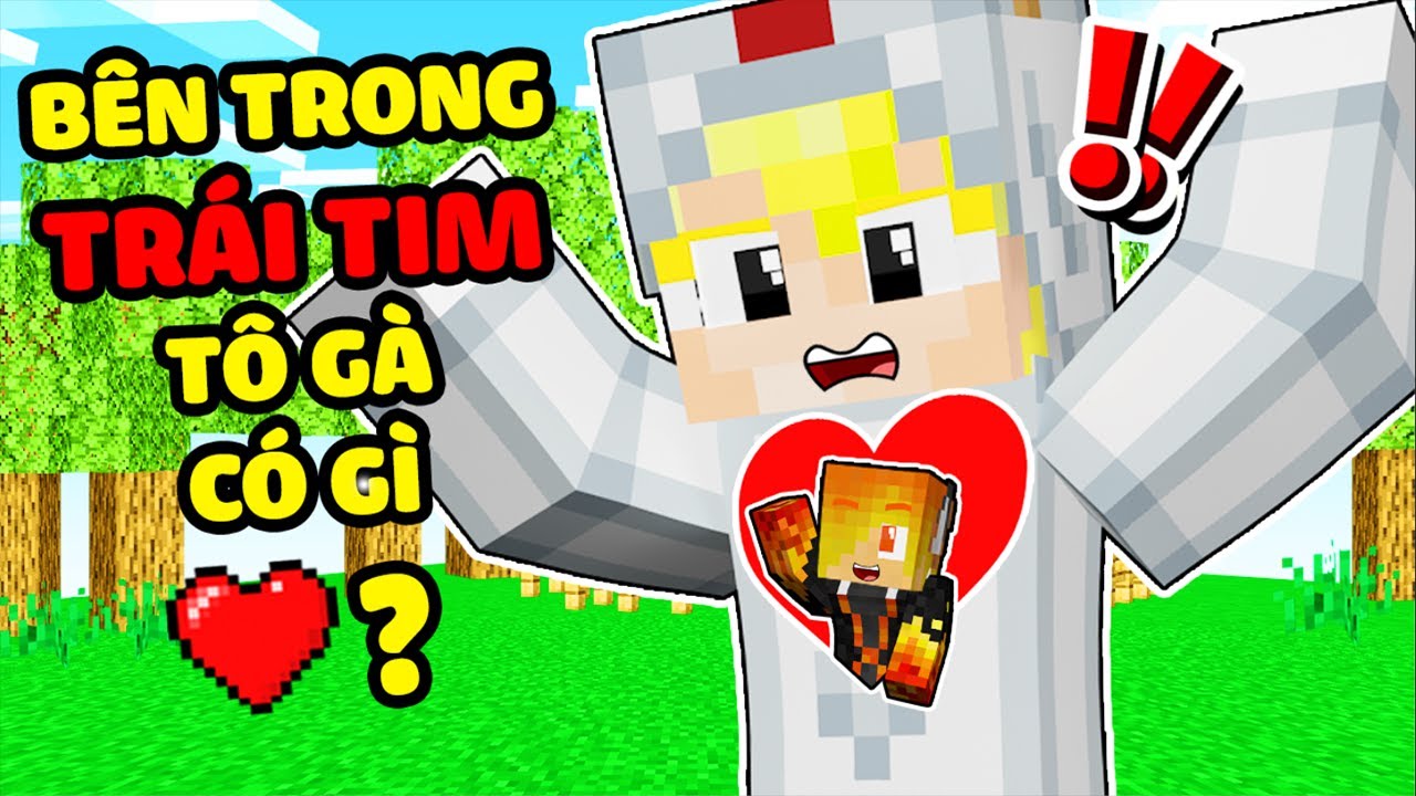NẾU JACKVN ĐỘT NHẬP BÊN TRONG TRÁI TIM CỦA TÔ GÀ TRONG MINECRAFT*TRÁI ...