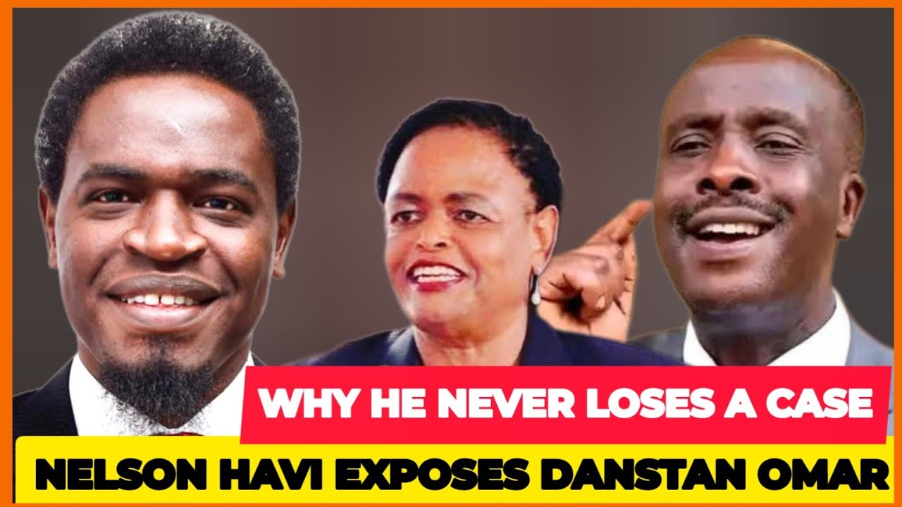 LAWYER NELSON HAVI EXPOSES WHY DANSTAN OMARI NEVER LOSES A CASE! 2 ...
