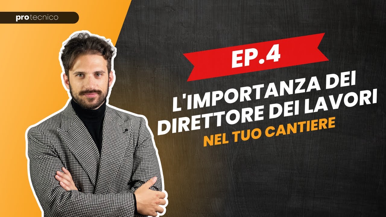 L'importanza del direttore dei lavori nel tuo cantiere | Come ristrutturare partendo da zero ...