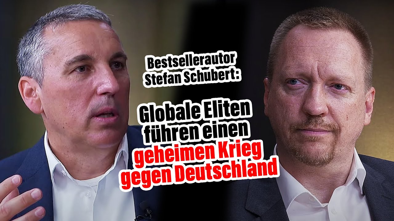 Bestsellerautor Stefan Schubert über den geheimen Krieg globaler Eliten gegen Deutschland - YouTube