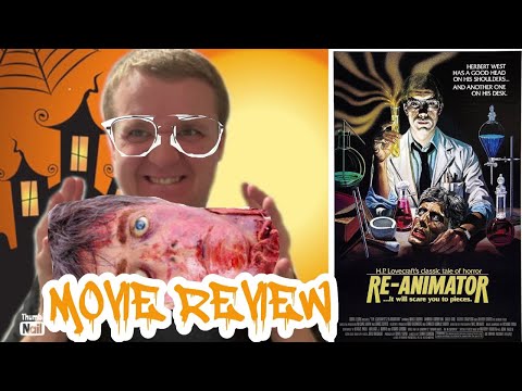 Halloween Horror MOVIE REVIEWS 4 Episode 1: RE-ANIMATOR (1985)