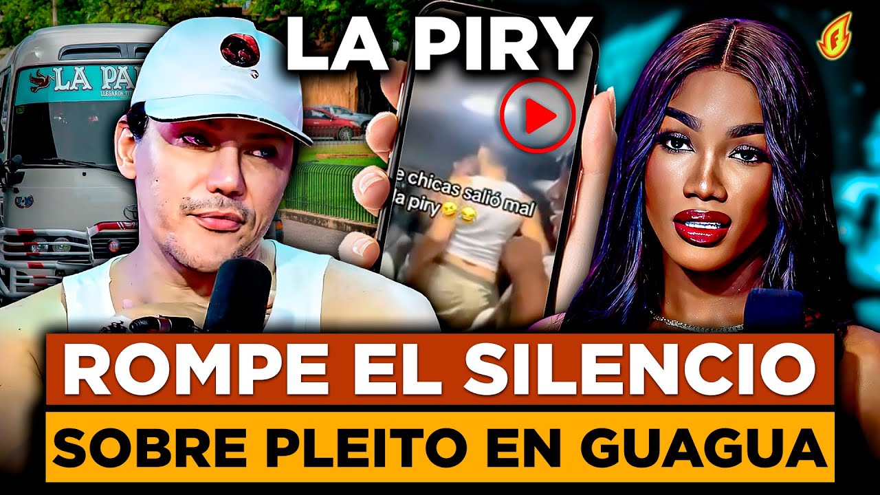 LA PIRY HABLA DEL LIO EN UNA GUAGUA Y CUENTA TODA LA VERDAD “LA PIRY ...