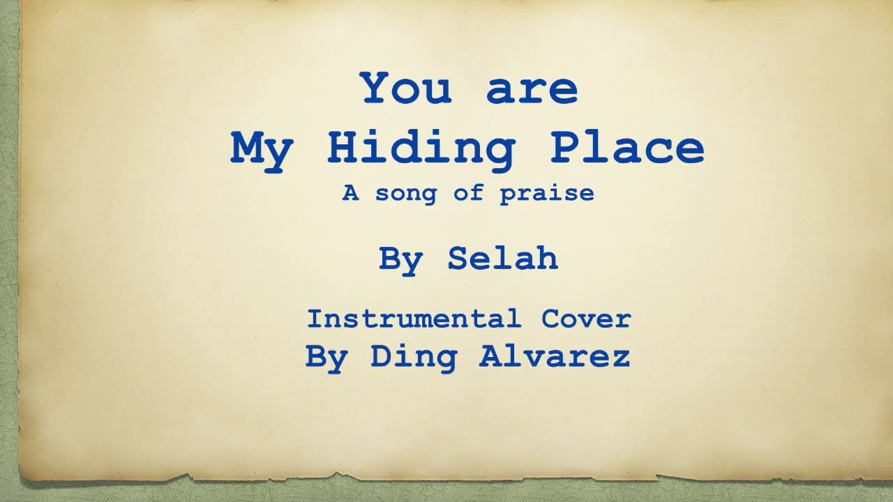 You are my hiding place (with lyrics) - YouTube