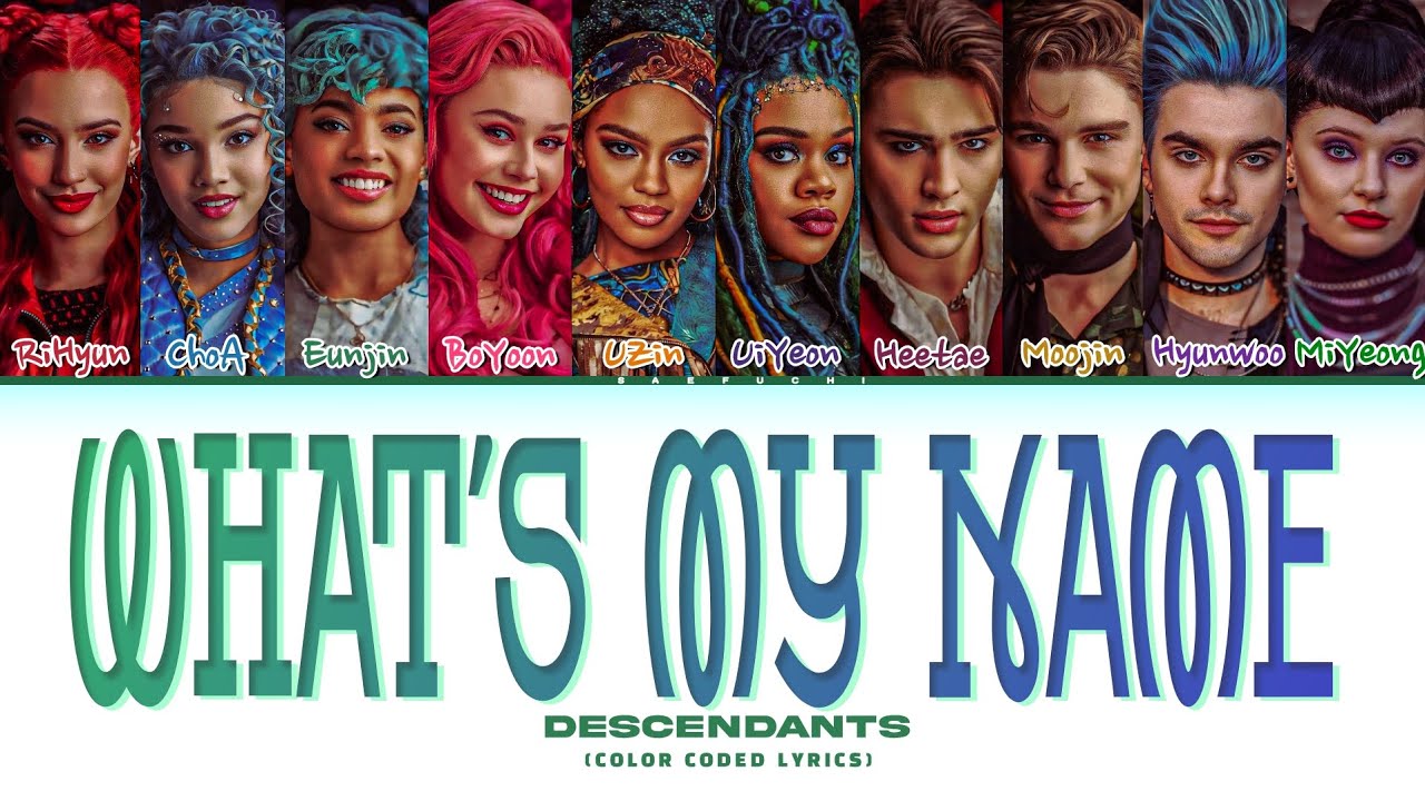 (10 Members) How Would Descendants: Rise Of Red Sang 'Whats my name ...