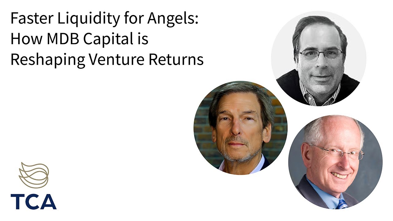 Faster Liquidity for Angels: How MDB Capital is Reshaping Venture ...
