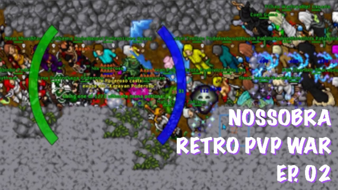 NOSSOBRA WAR 2022 TIBIA RETRO OPEN PVP EP 02 - TROCA DE PUSH FLIMSY ...