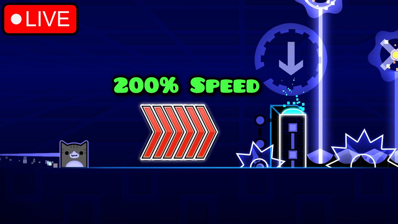 🔴 Geometry Dash At 200% Faster Speed... (Stream 15) - YouTube