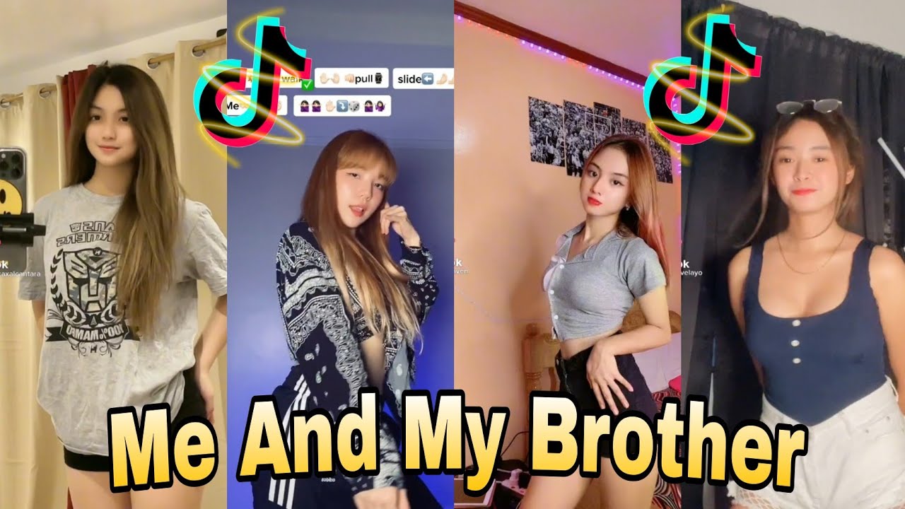Me And My Brother | Tiktok Dance Compilation - YouTube