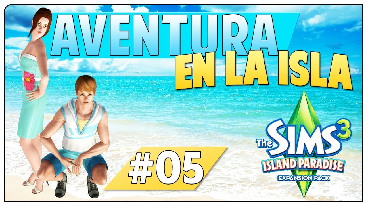 Los Sims 3 Aventura en la Isla | Parte 05: El tritón - YouTube
