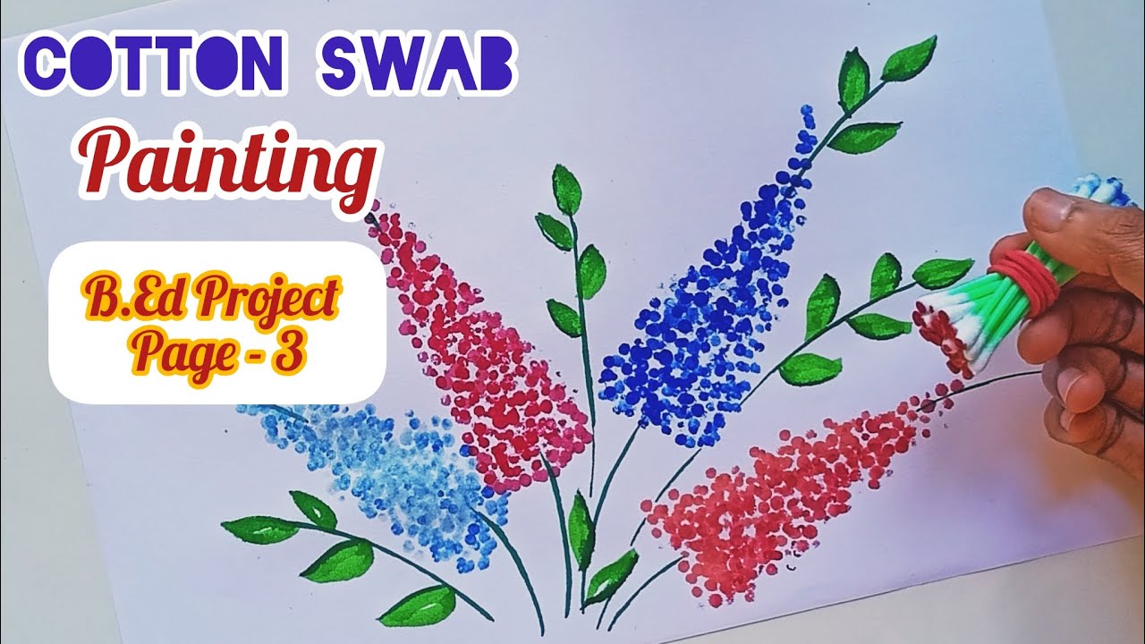 Cotton Swab Acrylic painting easy/ Cotton Buds Acrylic Painting/ B.ed ...