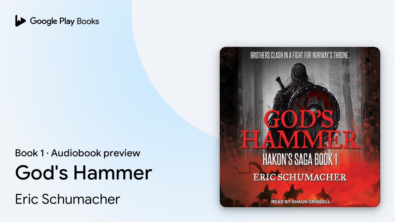 God's Hammer Book 1 by Eric Schumacher · Audiobook preview - YouTube