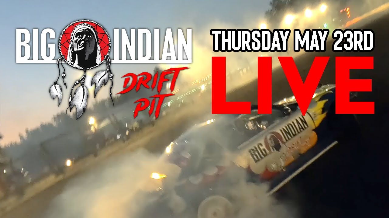 Big Indian Drift Pit Livestream Highlights from 5-23-24 - YouTube
