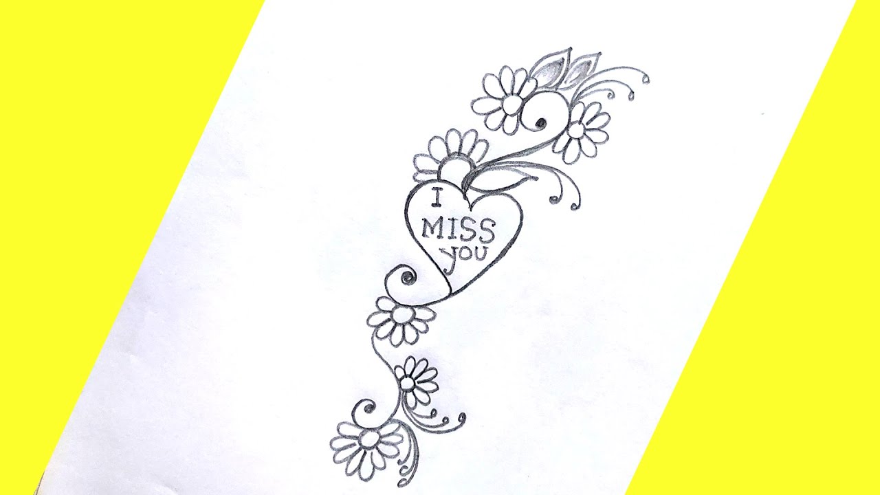 How to draw easy flower designs with love ।। I miss you drawing - YouTube