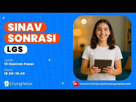 Sınavdan Sonra: LGS