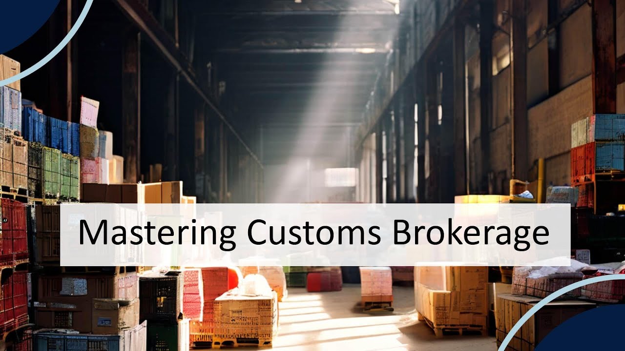The Crucial Role of Customs Brokers: Navigating International Trade ...