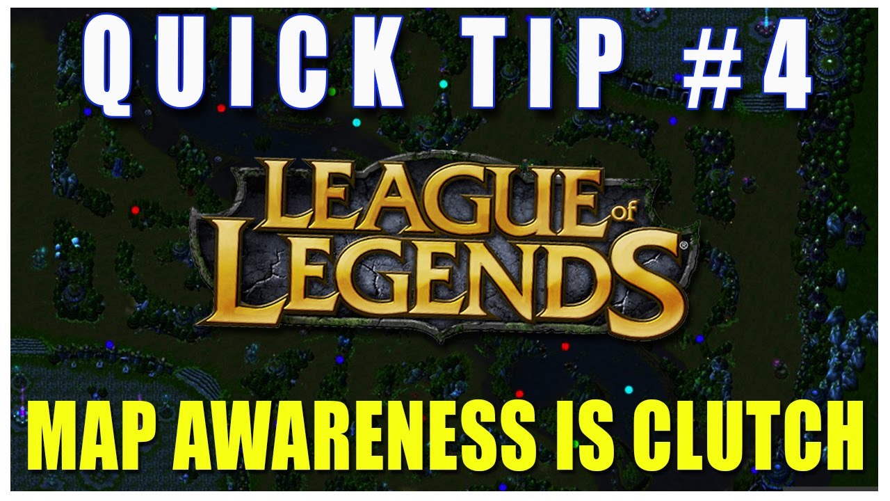 Quick Tip #4 - Having Good Map Awareness Creates Opportunities - YouTube