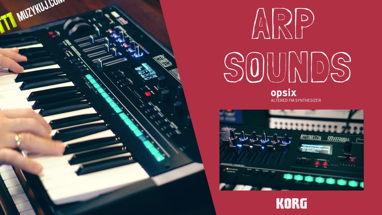KORG OPSIX ARP SOUNDS - YouTube