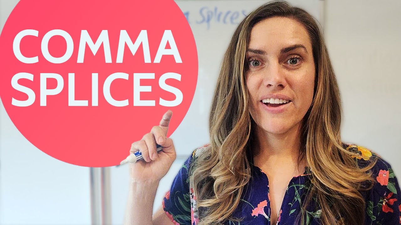 Comma Splices and How to Fix Them - YouTube