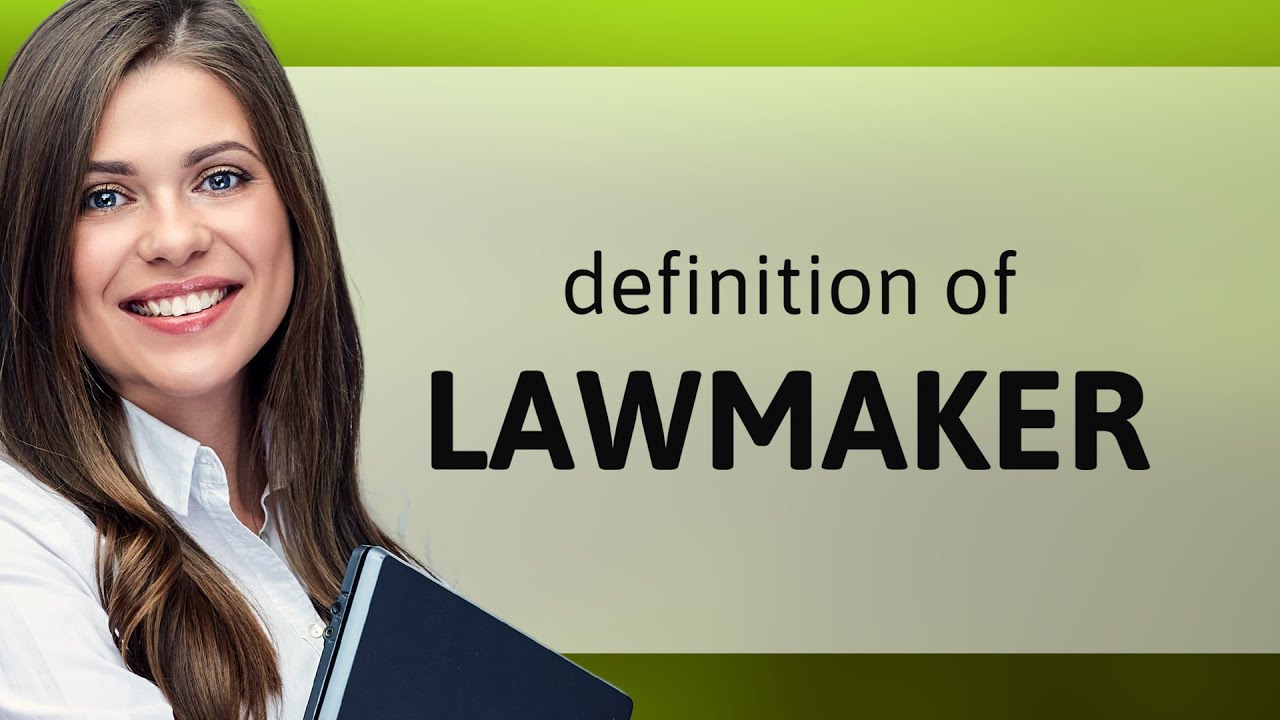 Lawmaker | LAWMAKER meaning - YouTube