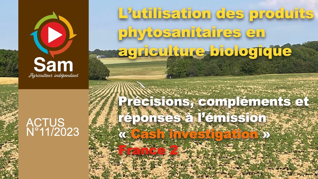 Actus N°11/2023 Les produits phytosanitaires en agriculture biologique ...