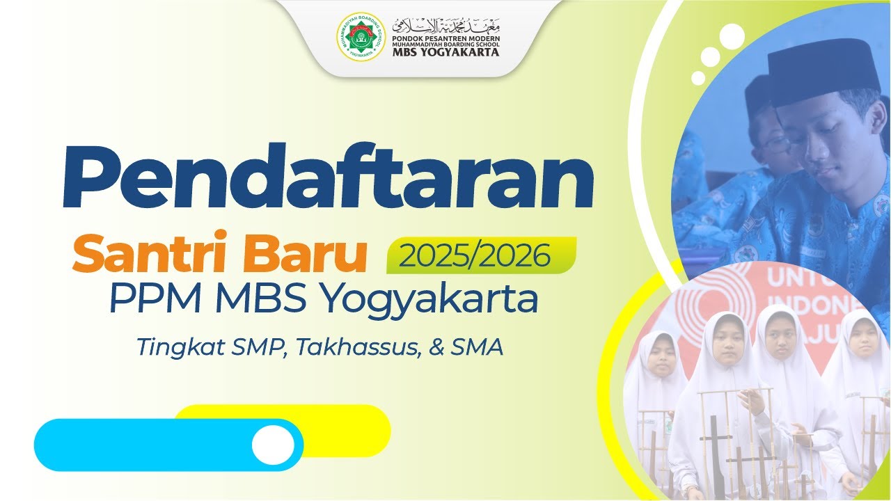 Info || Pendaftaran PSB PPM MBS Yogyakarta Tahun Pelajaran 2025/2026 ...