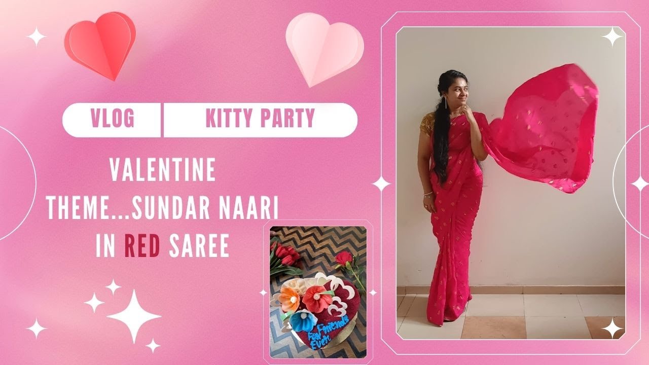💗Valentine Theme 💗KITTY PARTY || Sundar Naari in RED Saree || Valentine ...