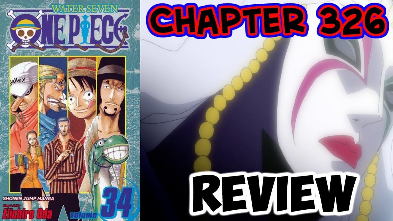 One Piece Chapter 326 Review - Mr Iceburg - YouTube