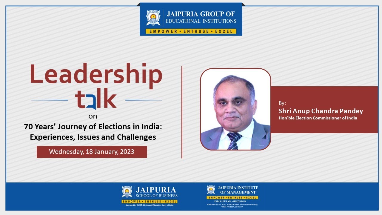 Leadership Talk by the Honourable Election Commissioner of India, Sh ...