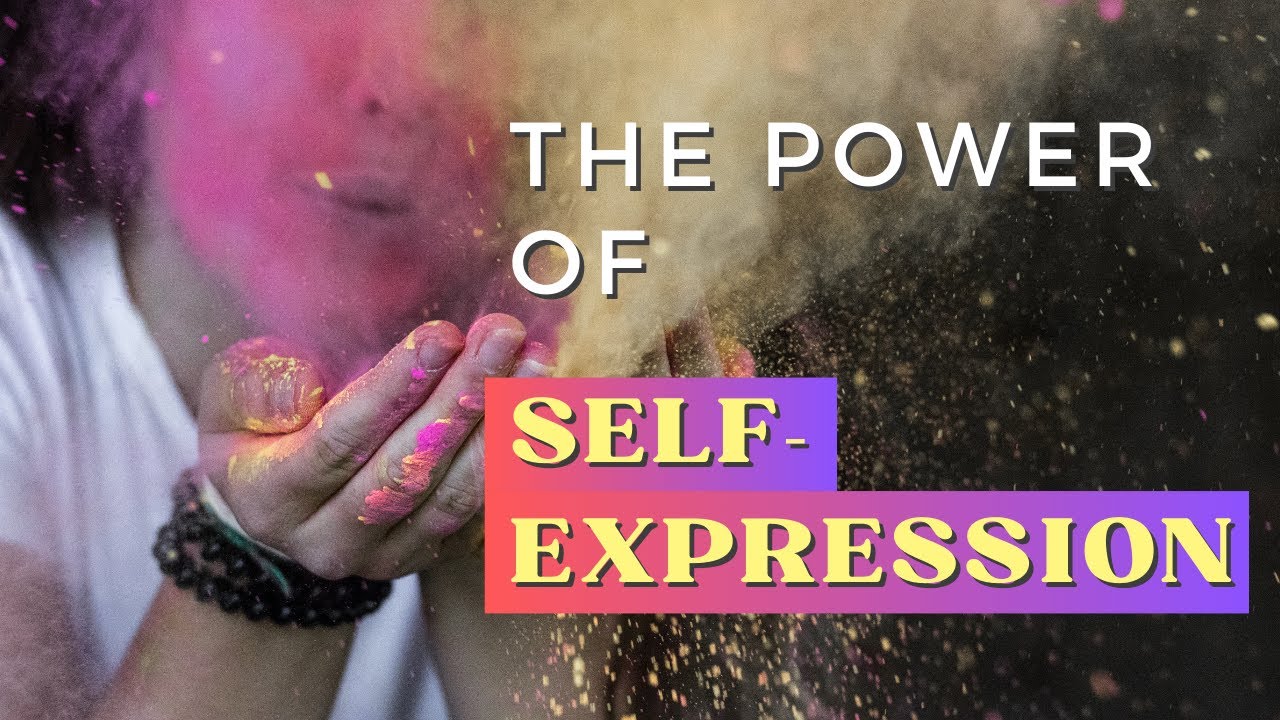 The Power of Self Expression - Wellness & Creativity - YouTube