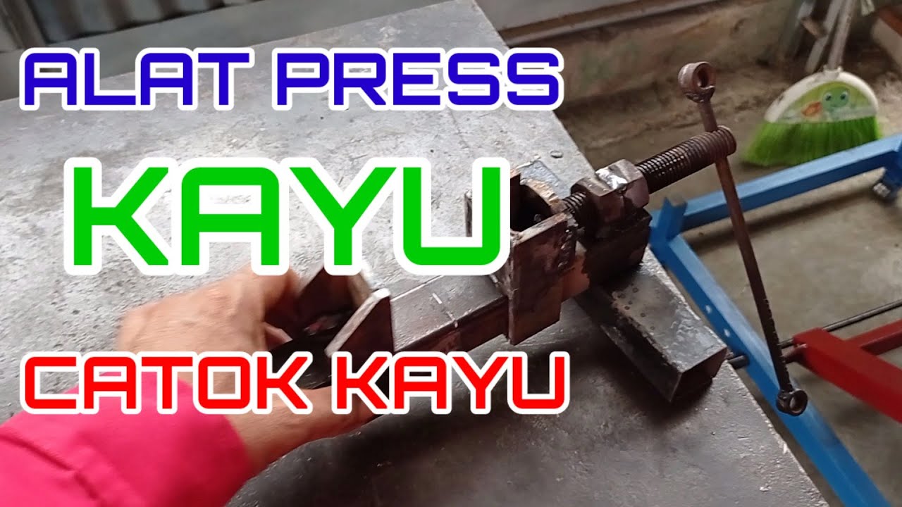 ALAT PRESS KAYU/CATOK KAYU - YouTube