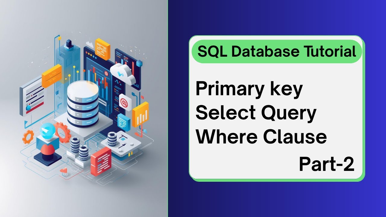 SQL Database Full Course for Freshers | Learn Database from Zero to ...