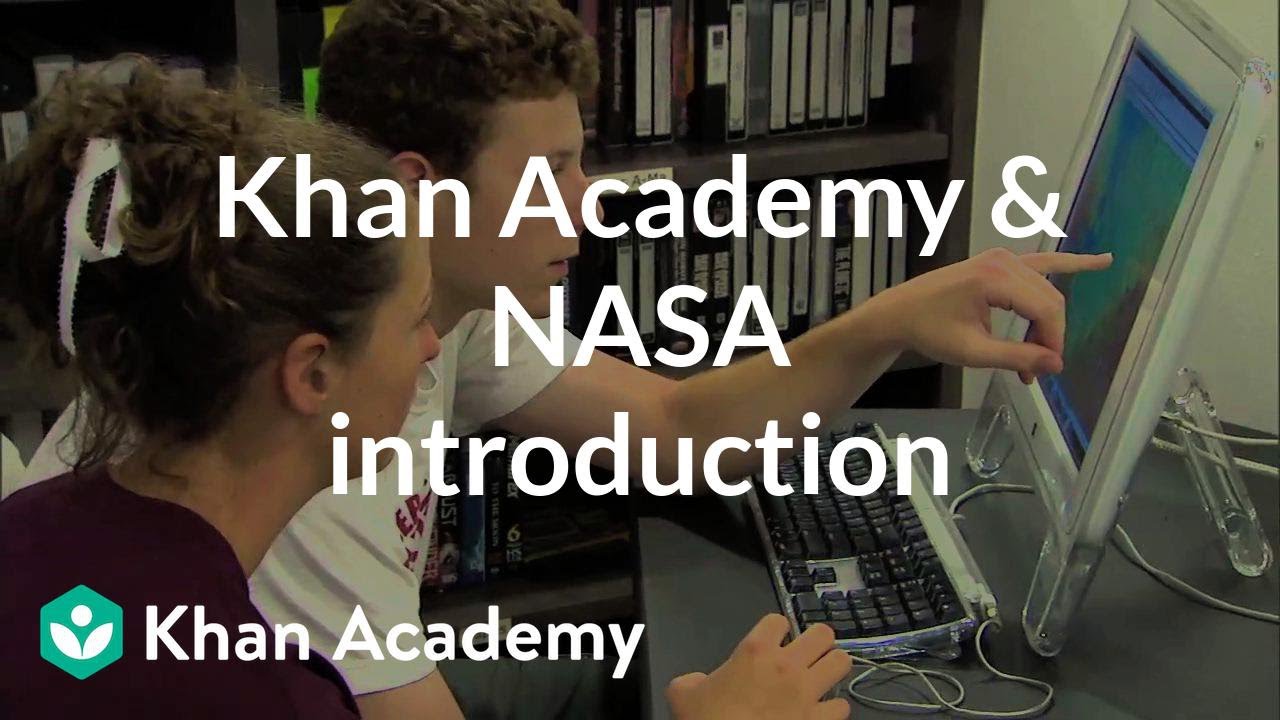 Khan Academy & NASA Introduction - YouTube