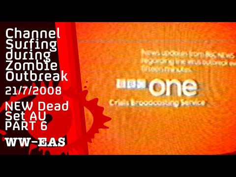 Channel Surfing during Zombie Outbreak | 21/7/2008 | NEW Dead Set AU ...