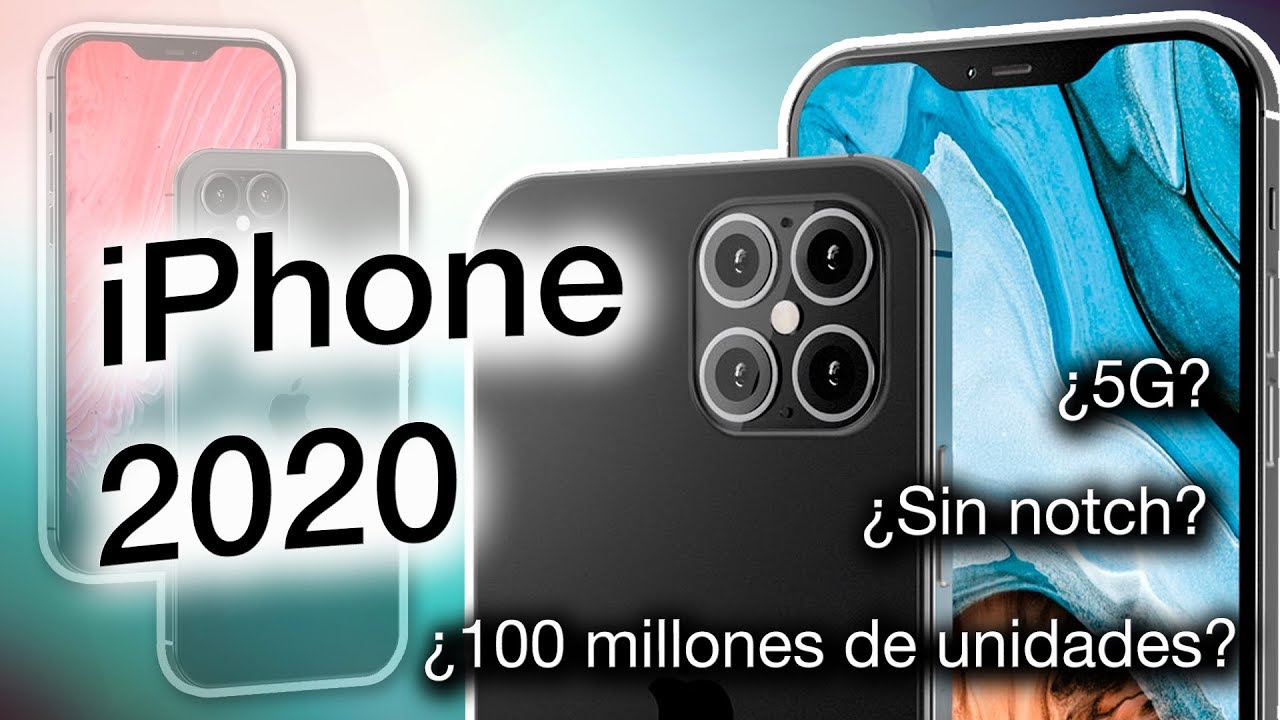 iPhone de 2020 con 5G: así será el superventas de Apple - YouTube