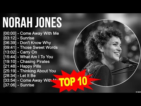 N.o.r.a.h J.o.n.e.s Greatest Hits ~ Top 100 Artists To Listen in 2023