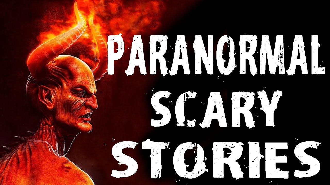 15 Paranormal Scary Stories | Horror Stories To Fall Asleep to ...