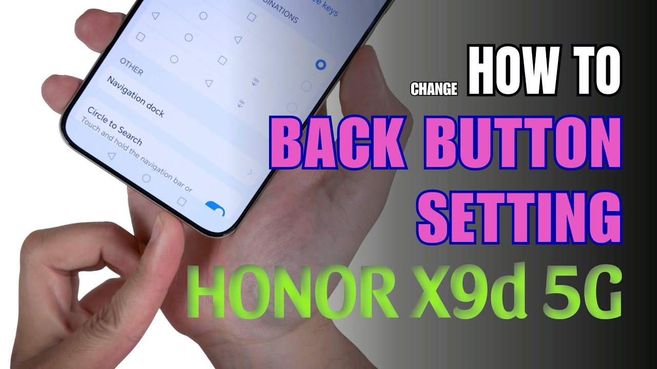 How to enable Back button setting on HONOR X9d 5G - YouTube