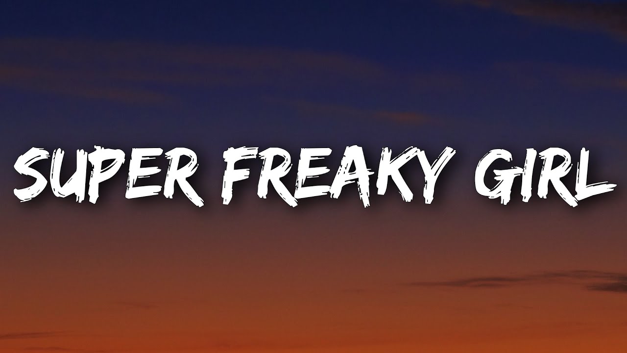 Nicki Minaj - Super Freaky Girl (Lyrics) - YouTube
