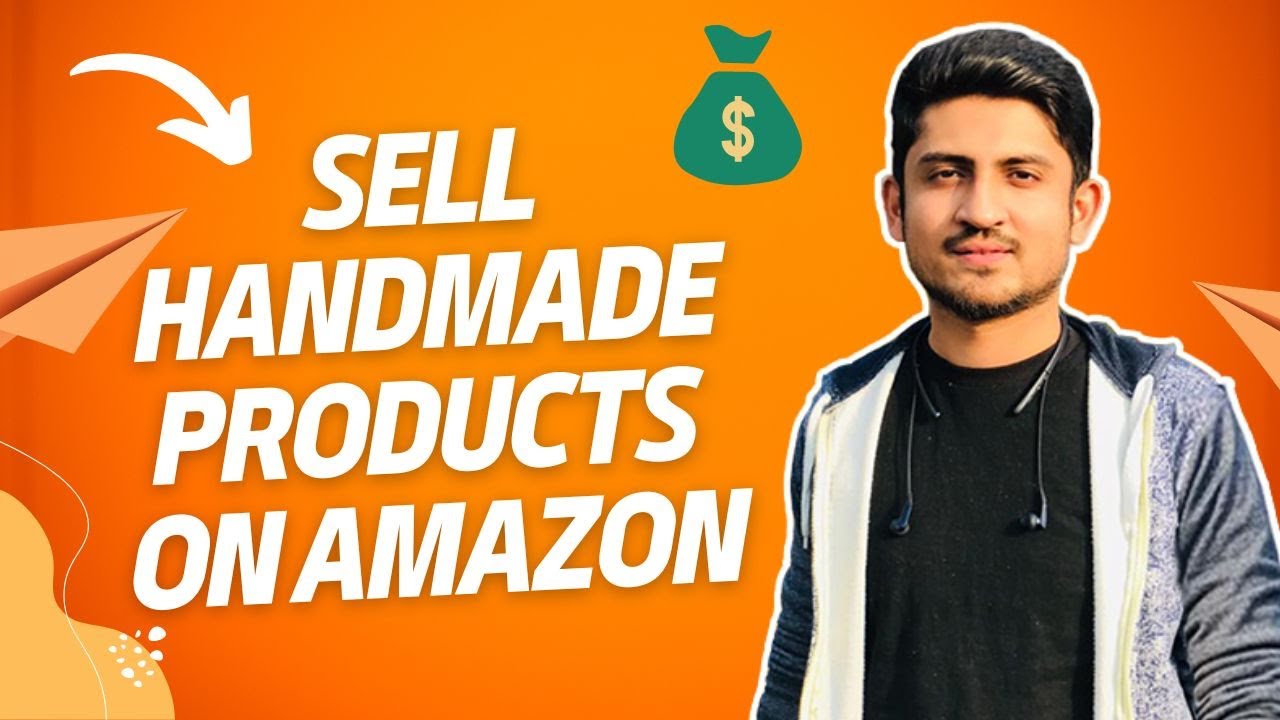 How To Sell Handmade Products On Amazon Tutorial Amazon Handmade how-to-sell-handmade-products-on-amazon-tutorial-amazon-handmade