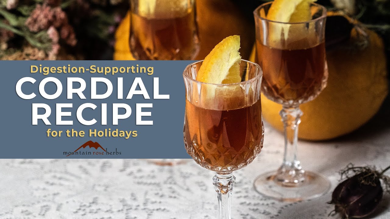 Digestion-Supporting Cordial Recipe for the Holidays - YouTube