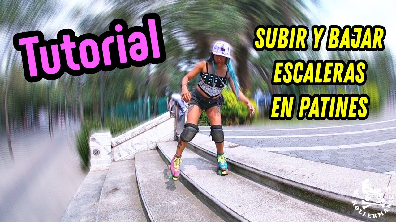 Tutorial: subir/ bajar escaleras en patines - YouTube