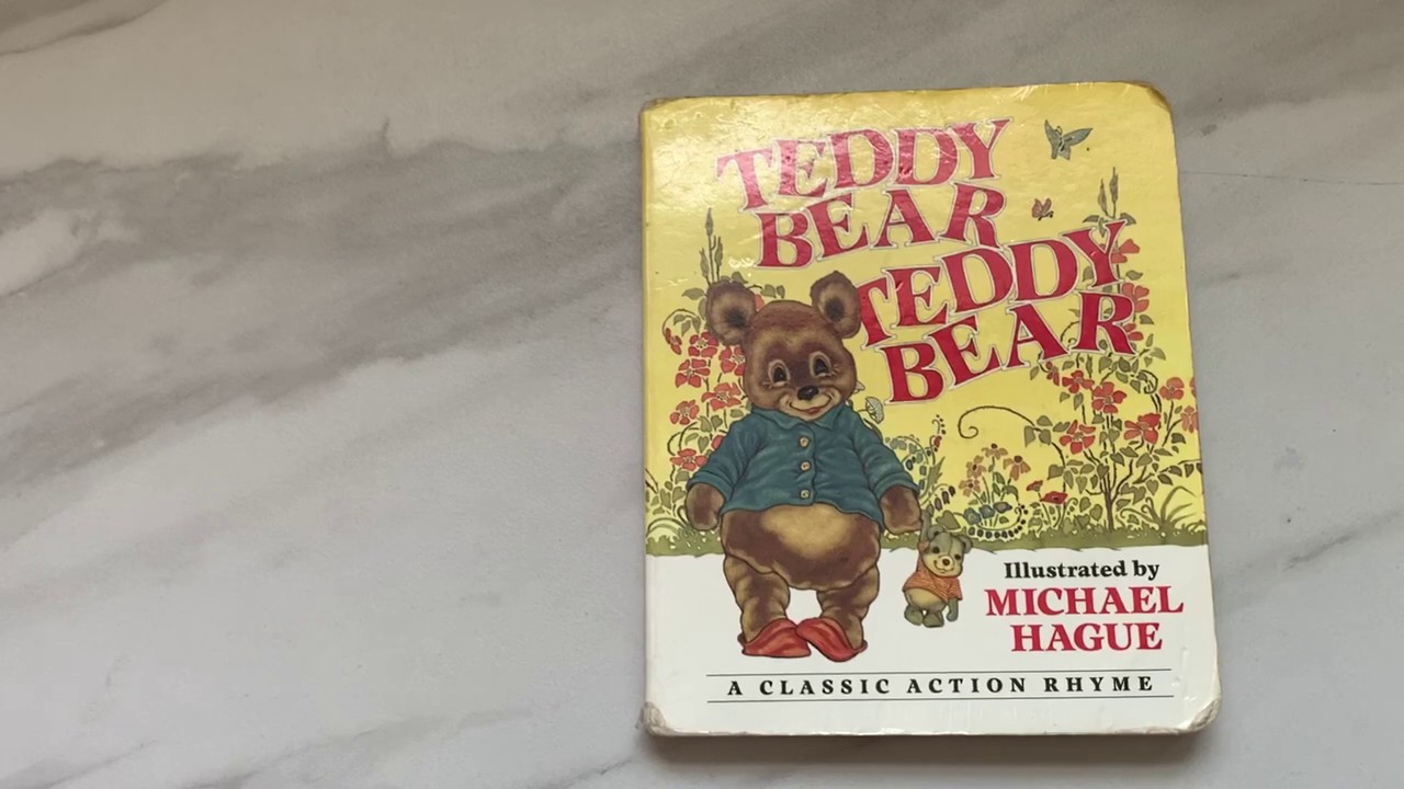 Read Aloud Book - Teddy Bear Teddy Bear by Michael Hague - YouTube