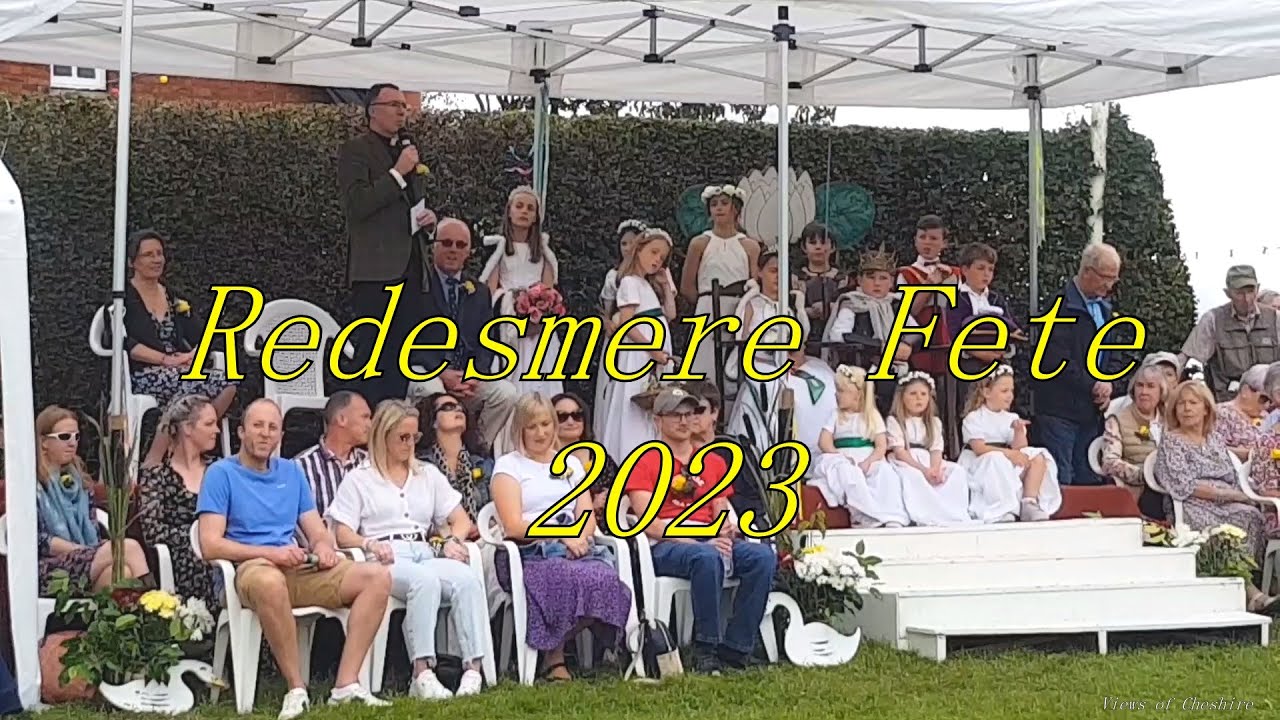 Redesmere Fete 2023 Full video - Views of Cheshire - YouTube