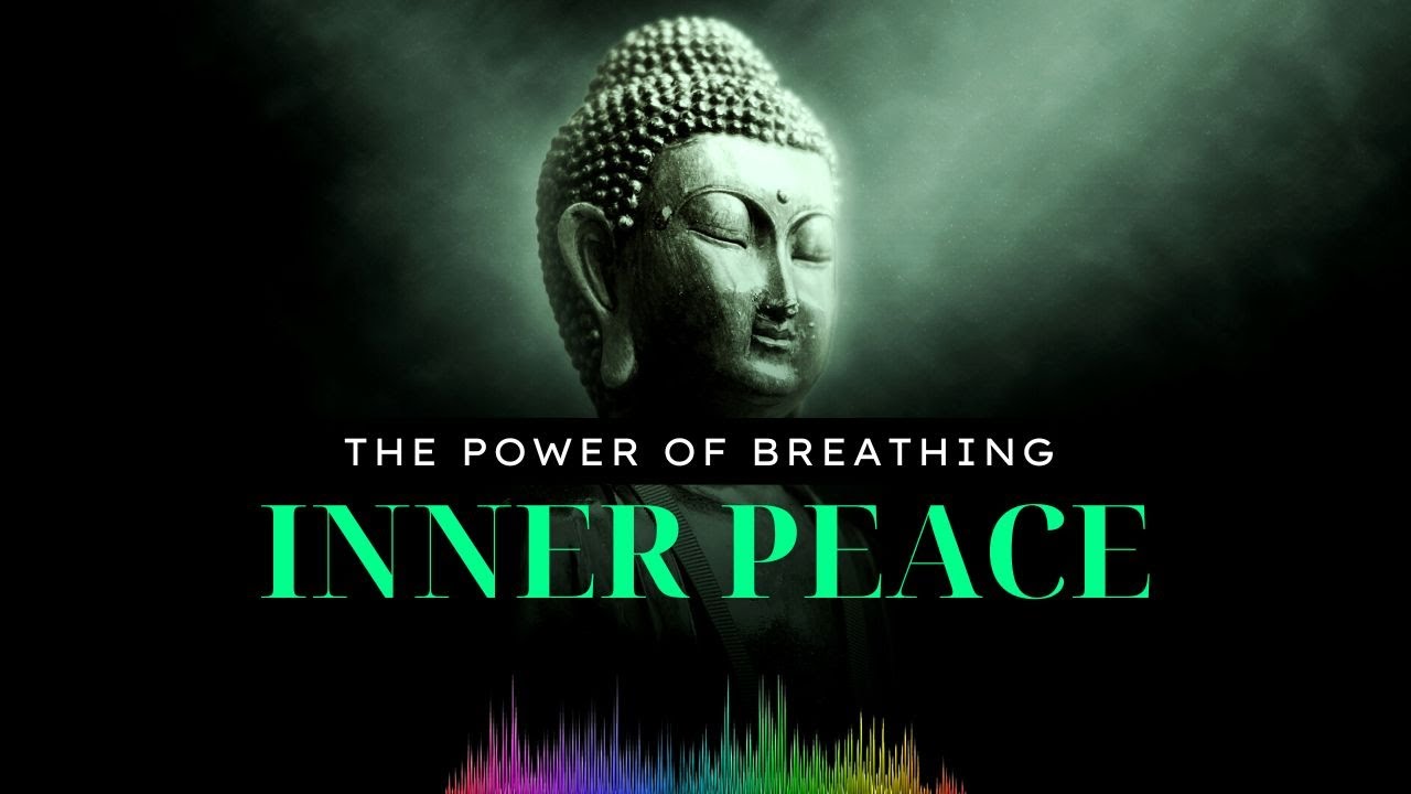 Breathing and Power - Inner Peace - YouTube
