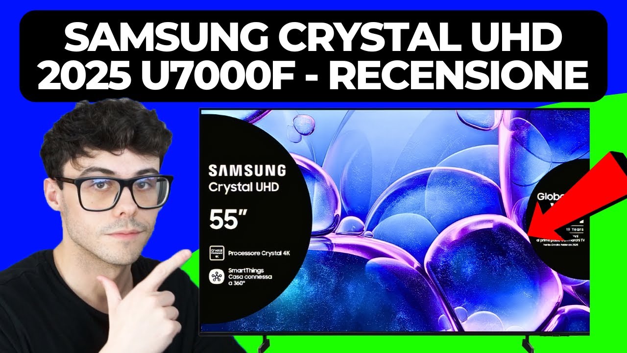 SAMSUNG CRYSTAL UHD U7000F 2025 - RECENSIONE IN 7 MINUTI (43, 50, 55 ...