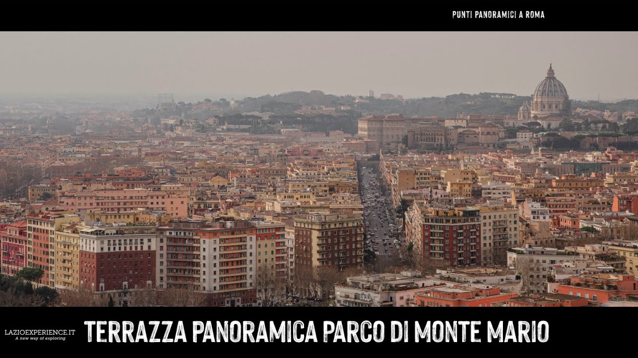 Terrazza panoramica Parco di Monte Mario | Roma | Lazio Experience ...