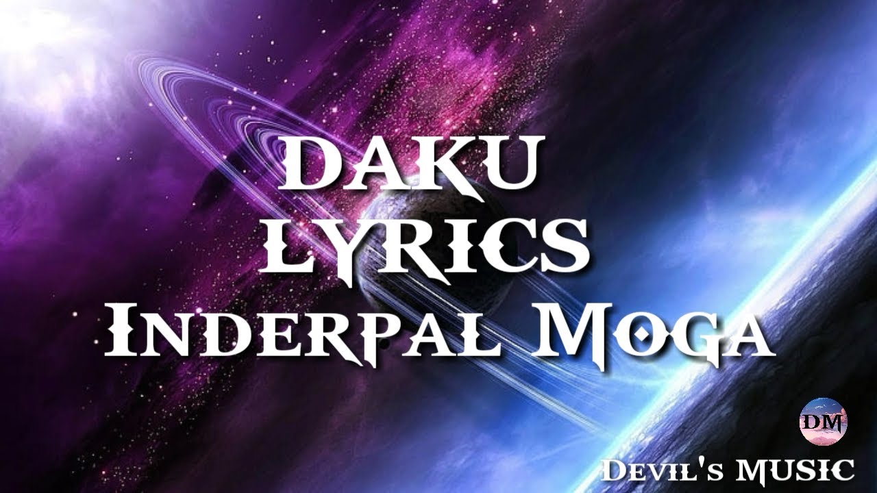 DAKU || Inderpal Moga || Slowed+Reverb || Lyrics Video Song || Made by ...