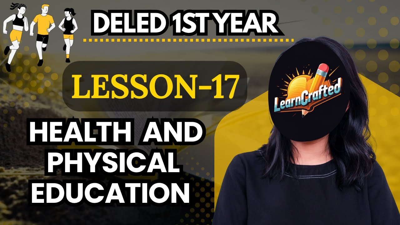 Health and Physical education | Lesson-17 Lesson Planning in Physical ...