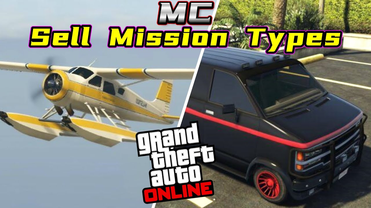 MC Sell Mission Types | All Biker Business Sell Mission Types in GTA ...
