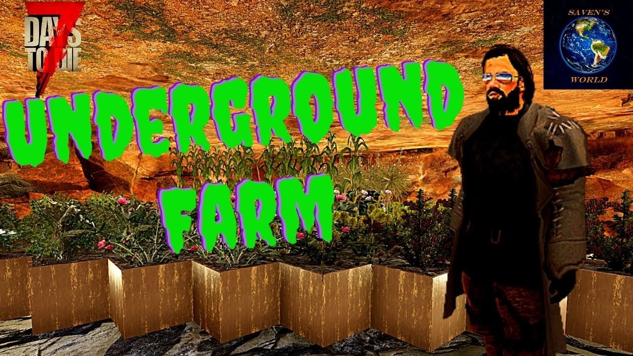 7 Days to Die - Underground Farm - YouTube
